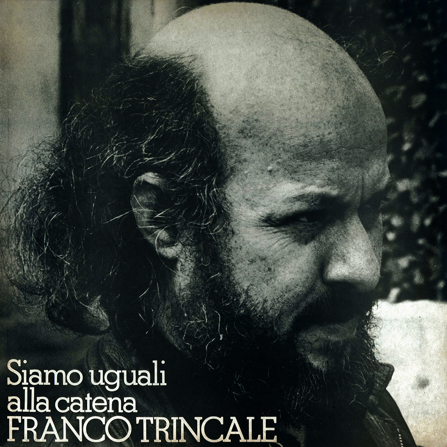 Franco Trincale - Siamo uguali alla catena - Ala Bianca Group